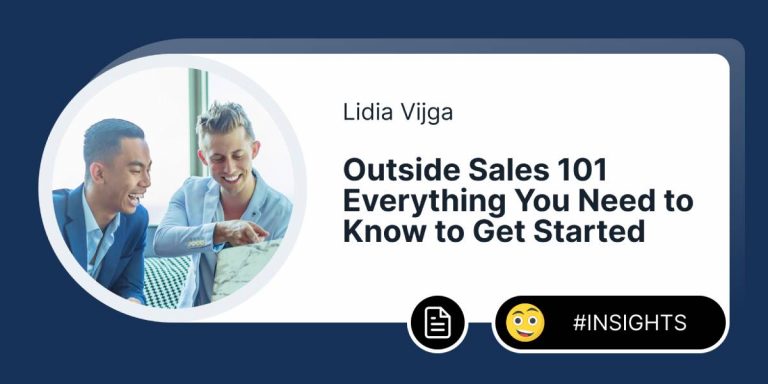 Outside Sales 101 | Everything You Need to Know to Get Started